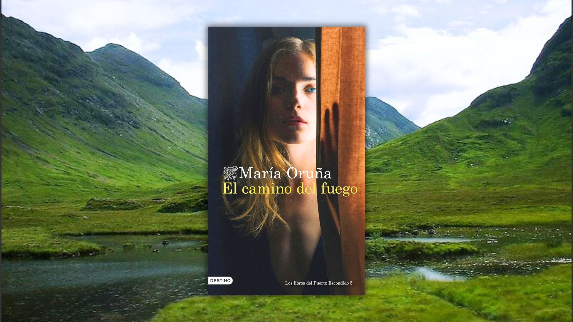 El camino de fuego, de María Oruña: reseña y curiosidades